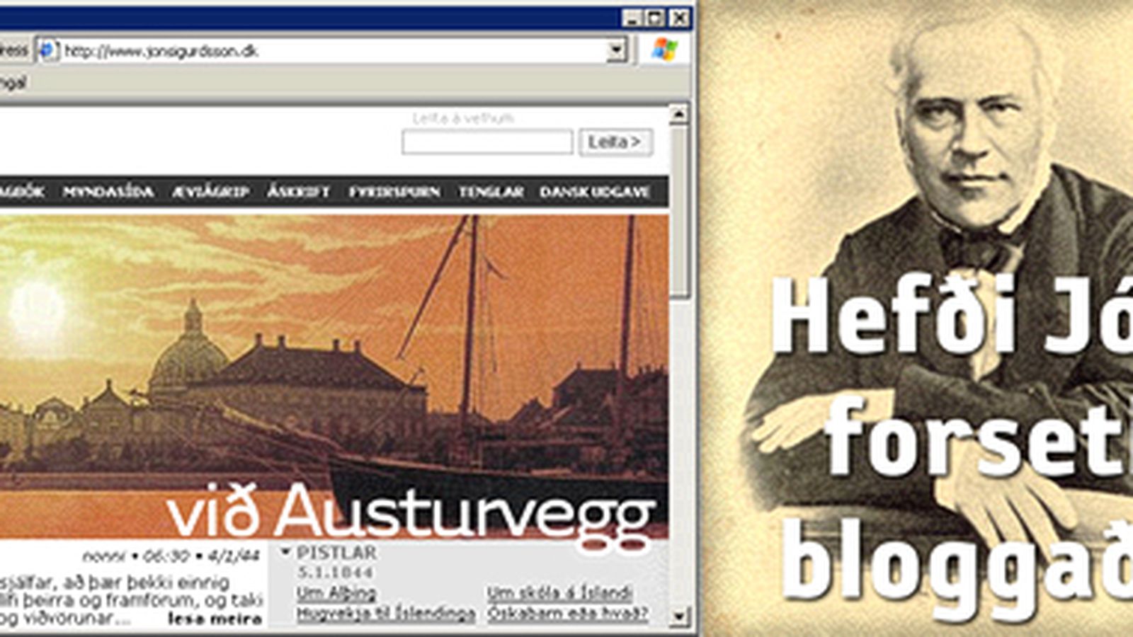 Hefði Jón forseti bloggað? - Vísir