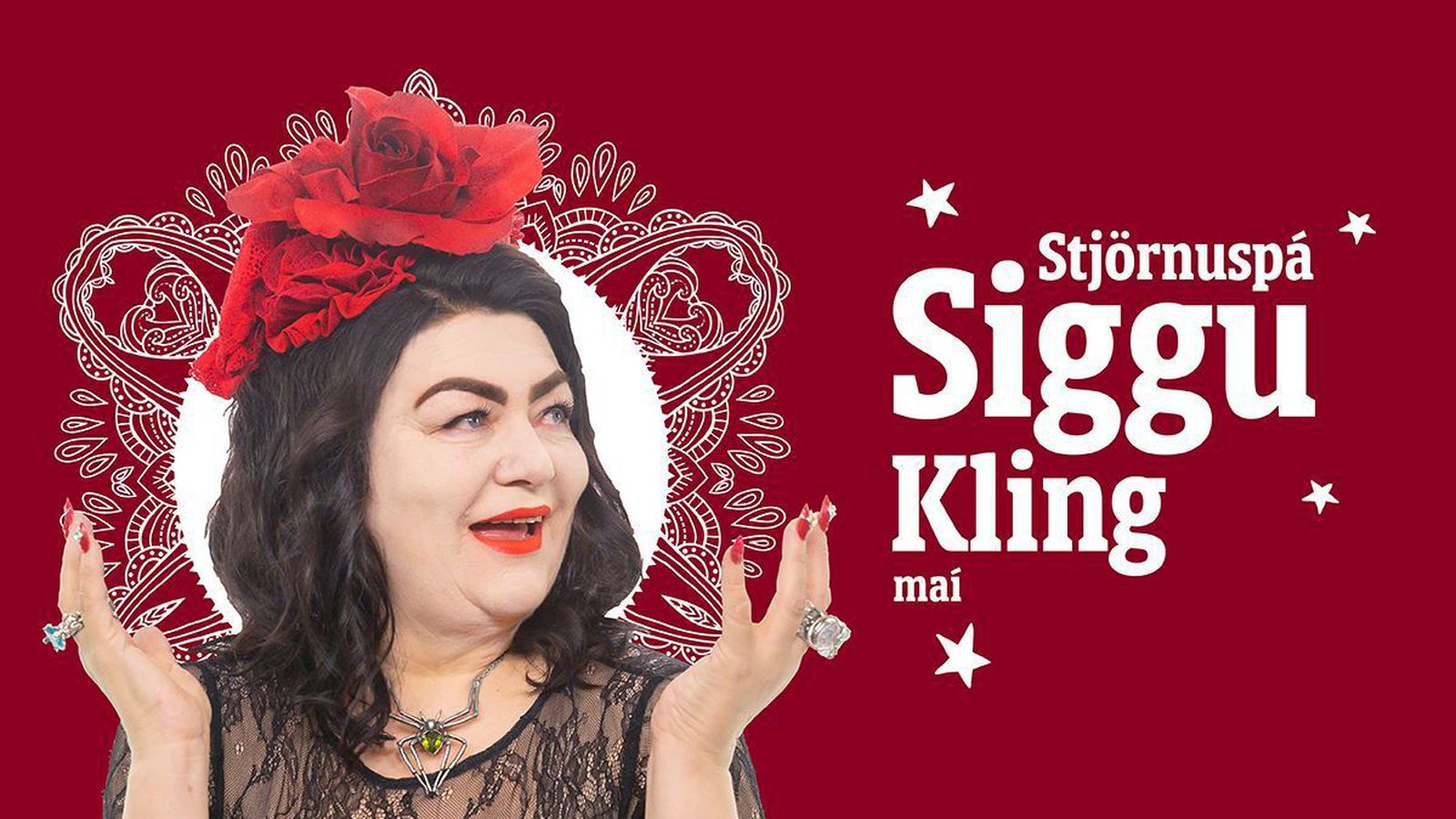 Maí­spá Siggu Kling er komin á Vísi - Vísir