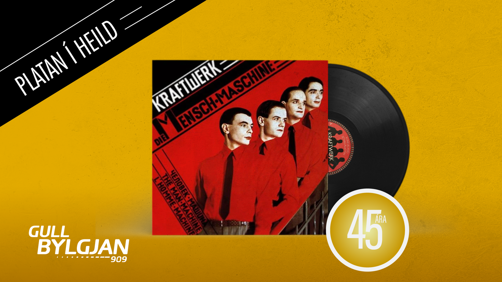 Platan í heild : Kraftwerk - Die Mench-Machine - Útvarp - Vísir