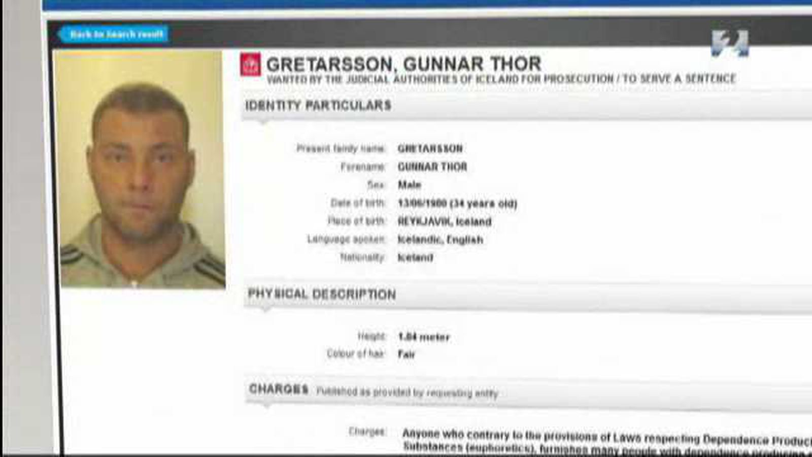 Gunnar Þór Grétarsson eftirlýstur af Interpool - Sjónvarp - Vísir